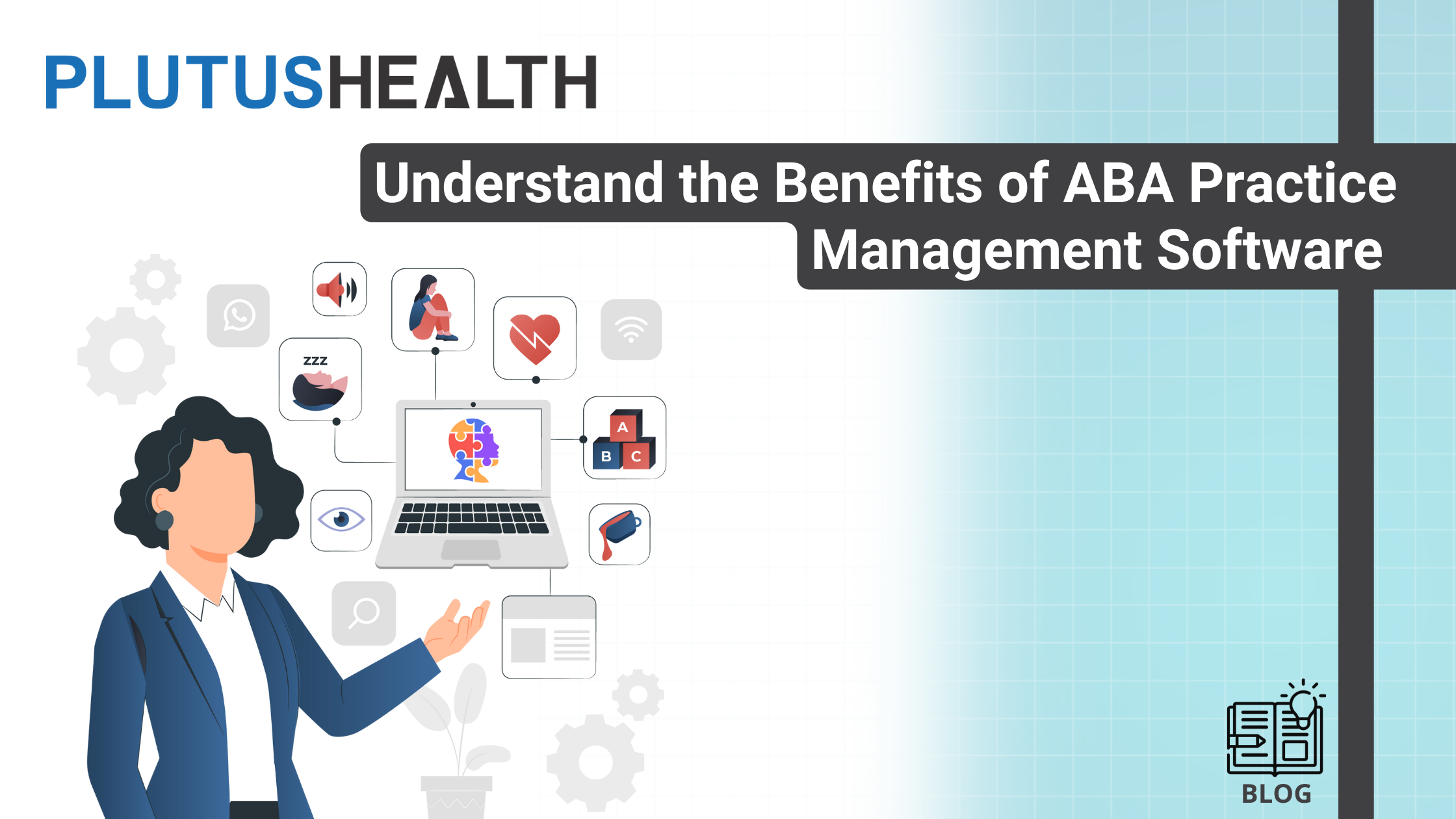 Benefits of ABA Practice Management Software